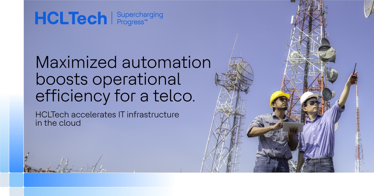 Maximized automation boosts operational efficiency for a telco | HCLTech