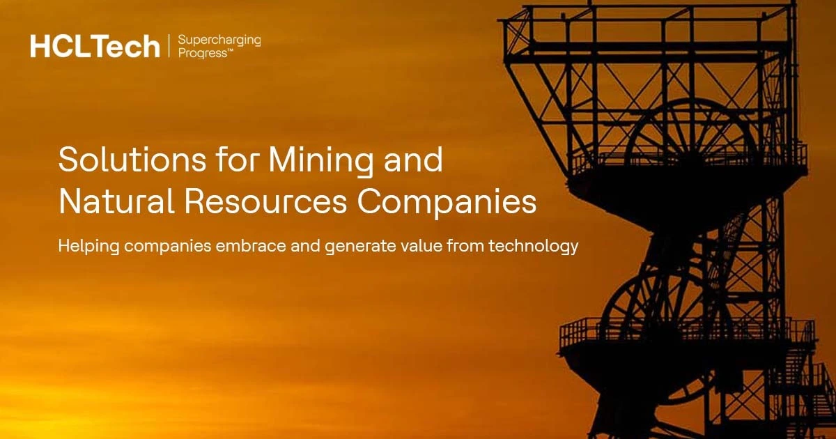 Mining and Natural Resources Solutions | HCLTech