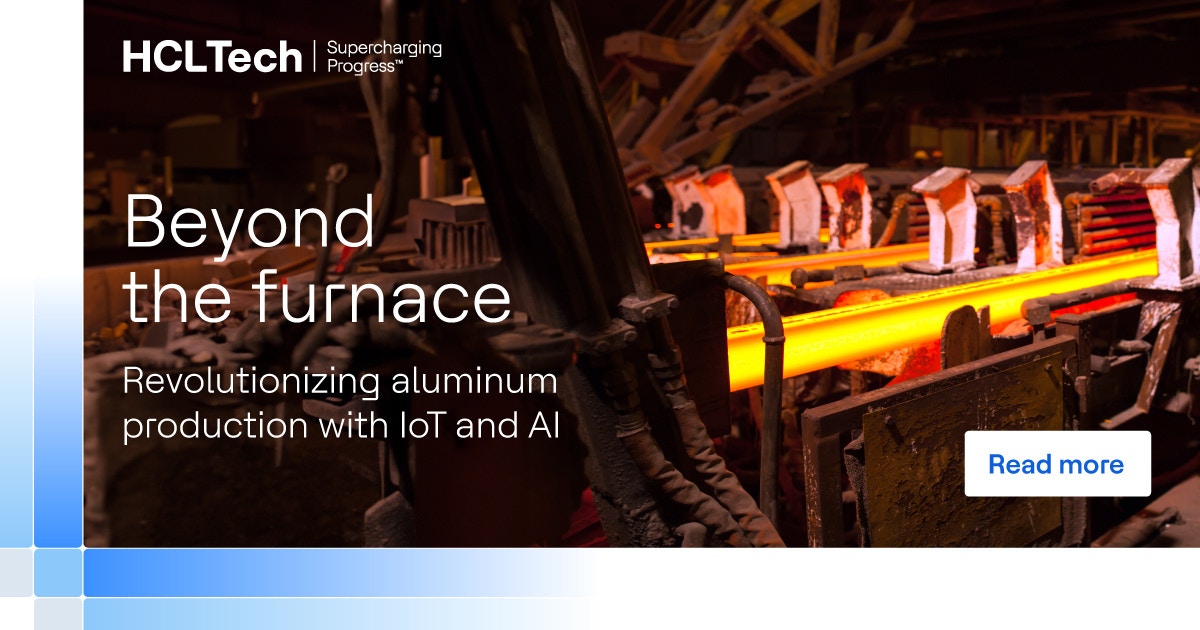 Revolutionizing aluminum production with IoT and AI | HCLTech