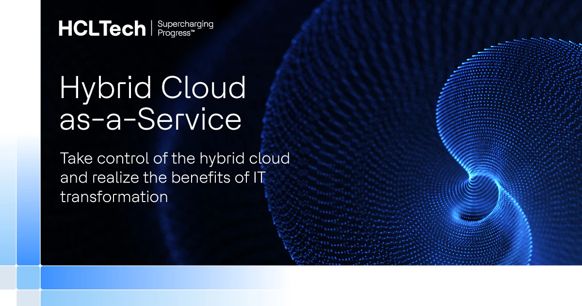 Hybrid Cloud as-a-Service – IT Ttransformation Solution | HCLTech Germany