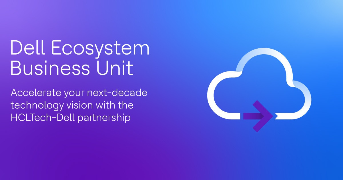 HCLTech Dell Technologies Ecosystem Unit | HCLTech